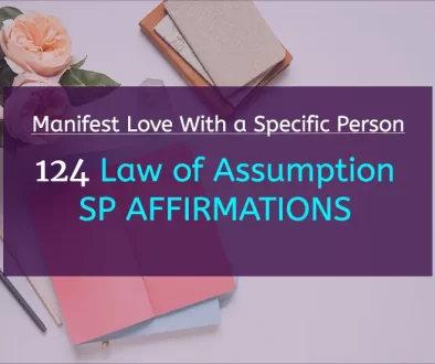 109 Law of Assumption Affirmations to Manifest any Desire | Gate of ...